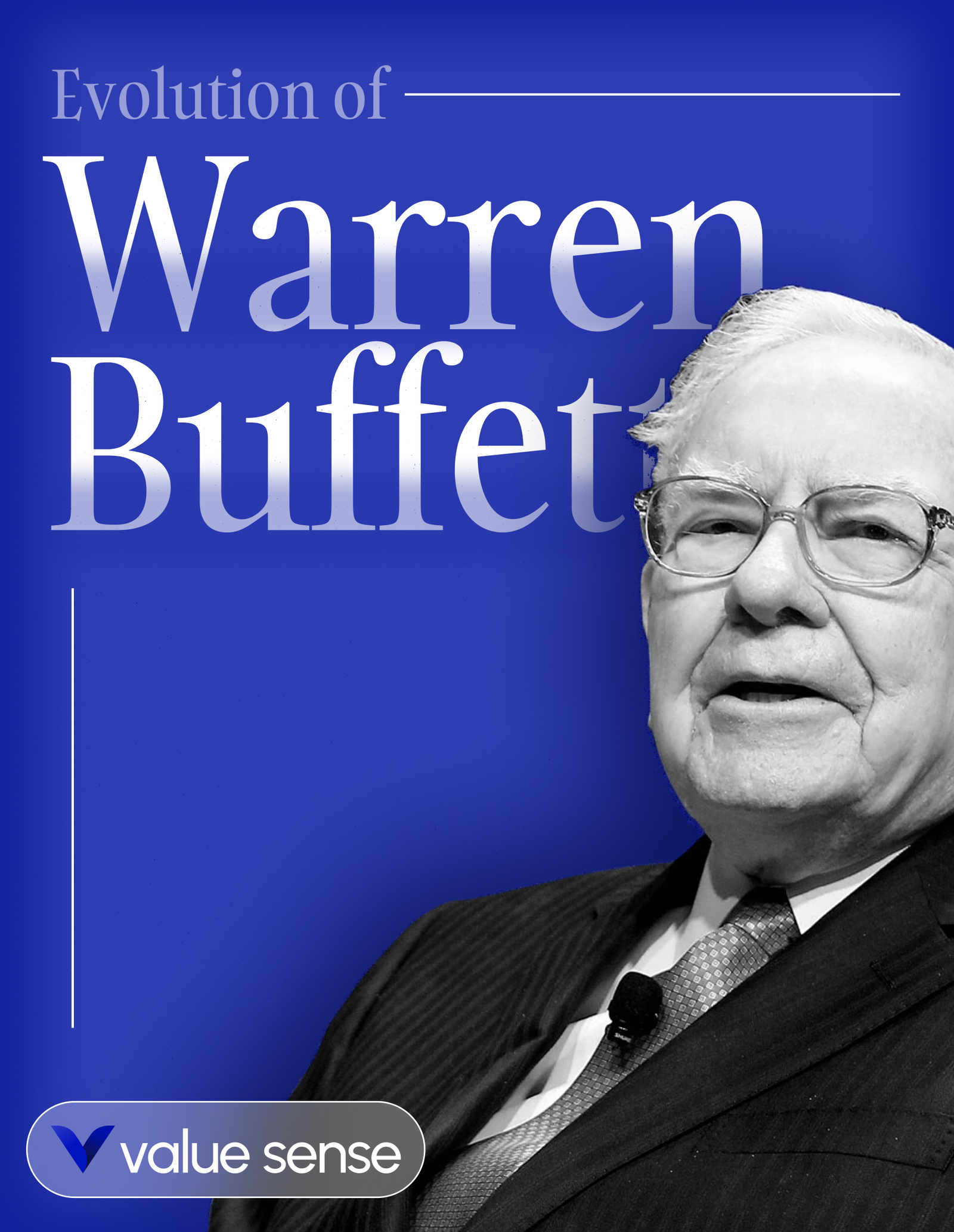 Warren Buffett's Investment Evolution: From Graham to Munger | | Valuesense