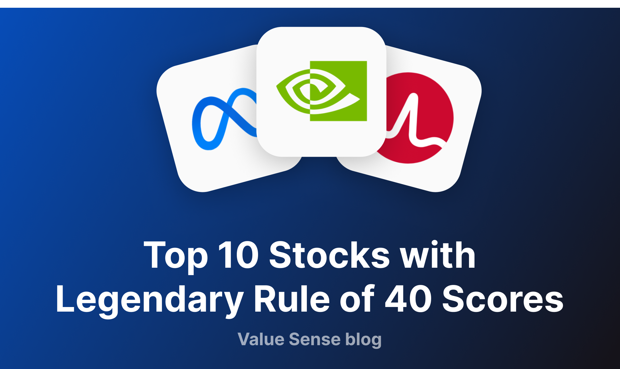 Rule of 40: Top 10 Stocks | valuesense.io
