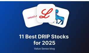 11 Best DRIP Stocks for 2025 analysis | valuesense.io