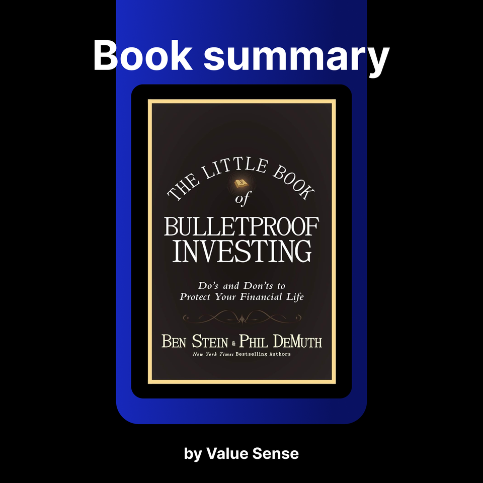 The Little Book of Bulletproof Investing by Ben Stein, Phil DeMuth ...